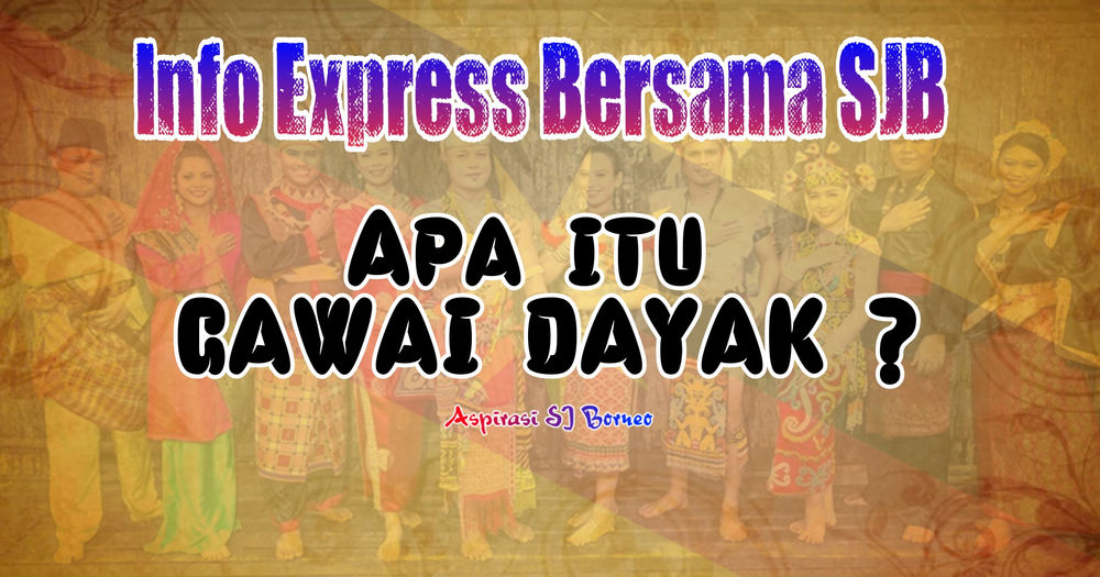 Apa Itu Gawai Dayak?