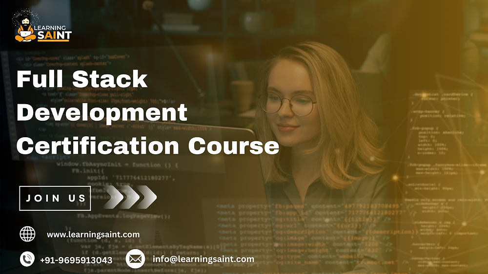 Advancing Your Career with Full Stack Development Certification in 2024