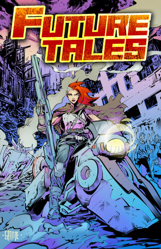 FUTURE TALES GRAPHIC NOVEL (VARIANT COVER) | Wildnorthcomics