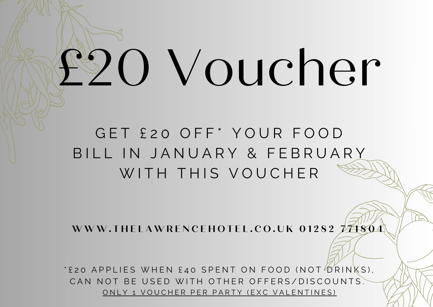 £20 offer | Lawrence Hotel