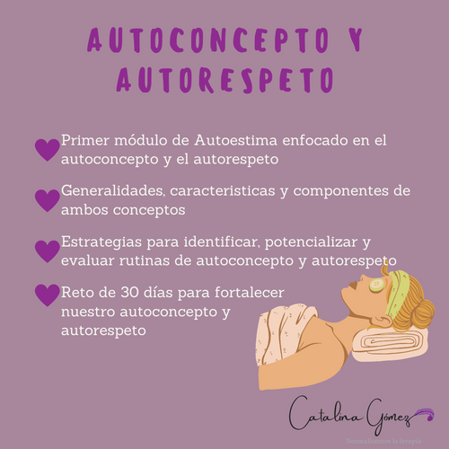 Autoconcepto y Autorespeto | Catalinago Psicologa