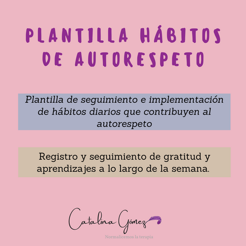 Hábitos de Autorespeto | Catalinago Psicologa