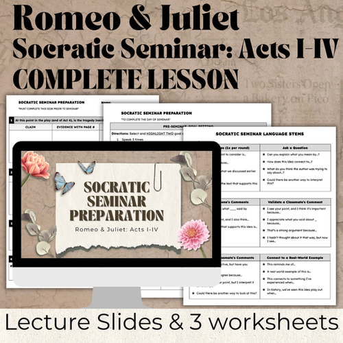 Romeo & Juliet Socratic Seminar Lesson (Slides + Worksheets) | Finally ...