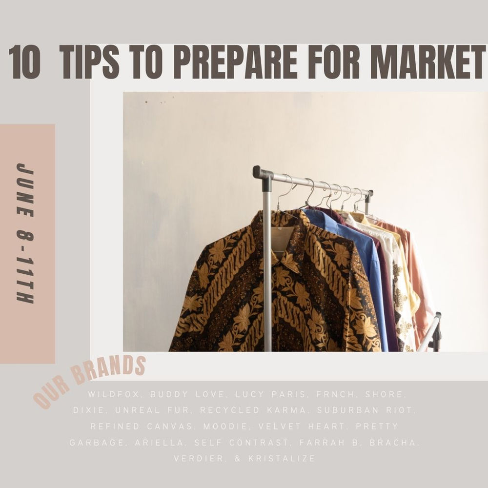 10 TIPS TO PREPARE FOR MARKET