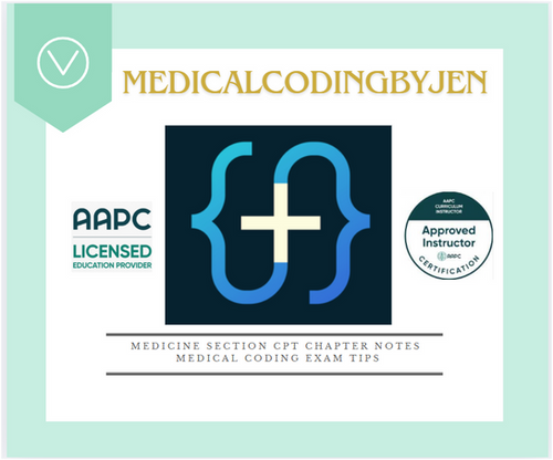 Medicine section CPT chapter notes medical coding exam tips ...
