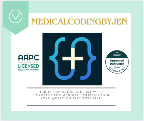 ICD 10 Top Guideline List with examples for medical certification exam ...