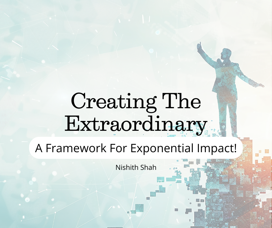 Creating The Extraordinary