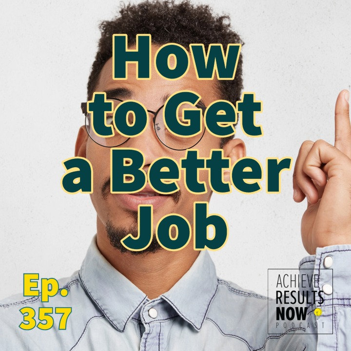 How to Get a Better Job