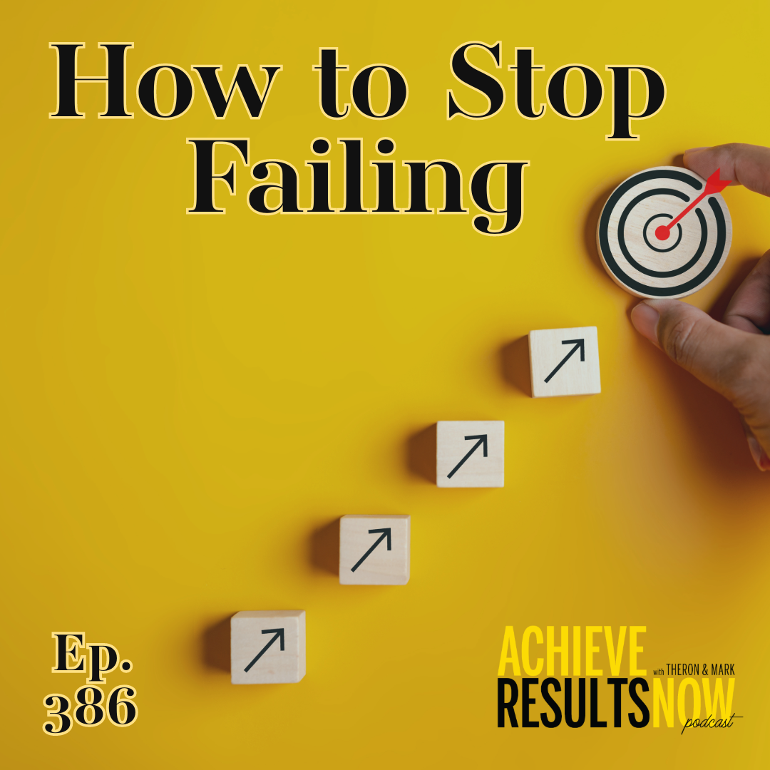 3 Ways to Stop Failing