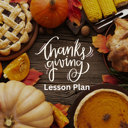 Thanksgiving Lesson Plan with Goals | Teachers Helping Tea