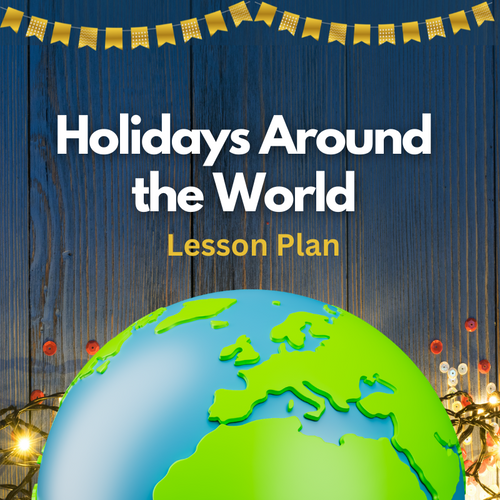Holiday Around The World Lesson Plan | Teachers Helping Tea