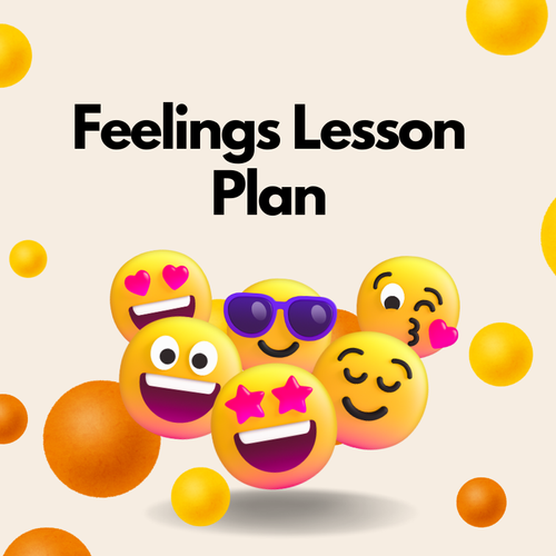 Feelings Lesson Plan | Teachers Helping Tea