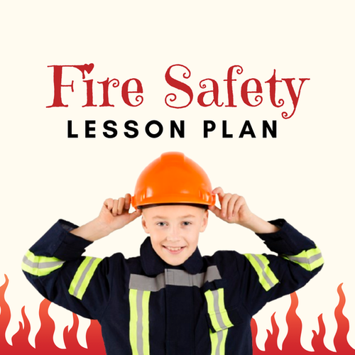 Fire Safety Lesson Plan | Teachers Helping Tea