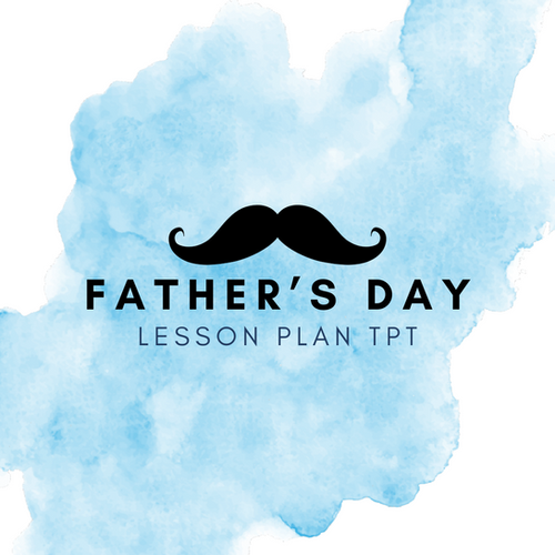 Father's Day Lesson Plan TPT | Teachers Helping Tea