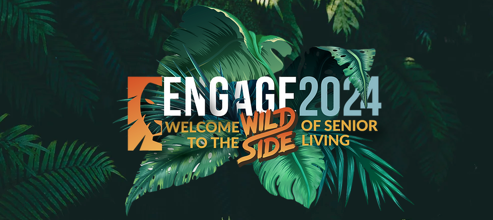 ENGAGE2024 | Florida Senior Living Association