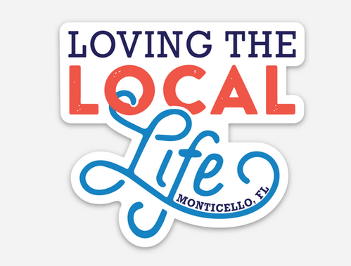 Loving the Local Life Vinyl Sticker | Monticello Chamber