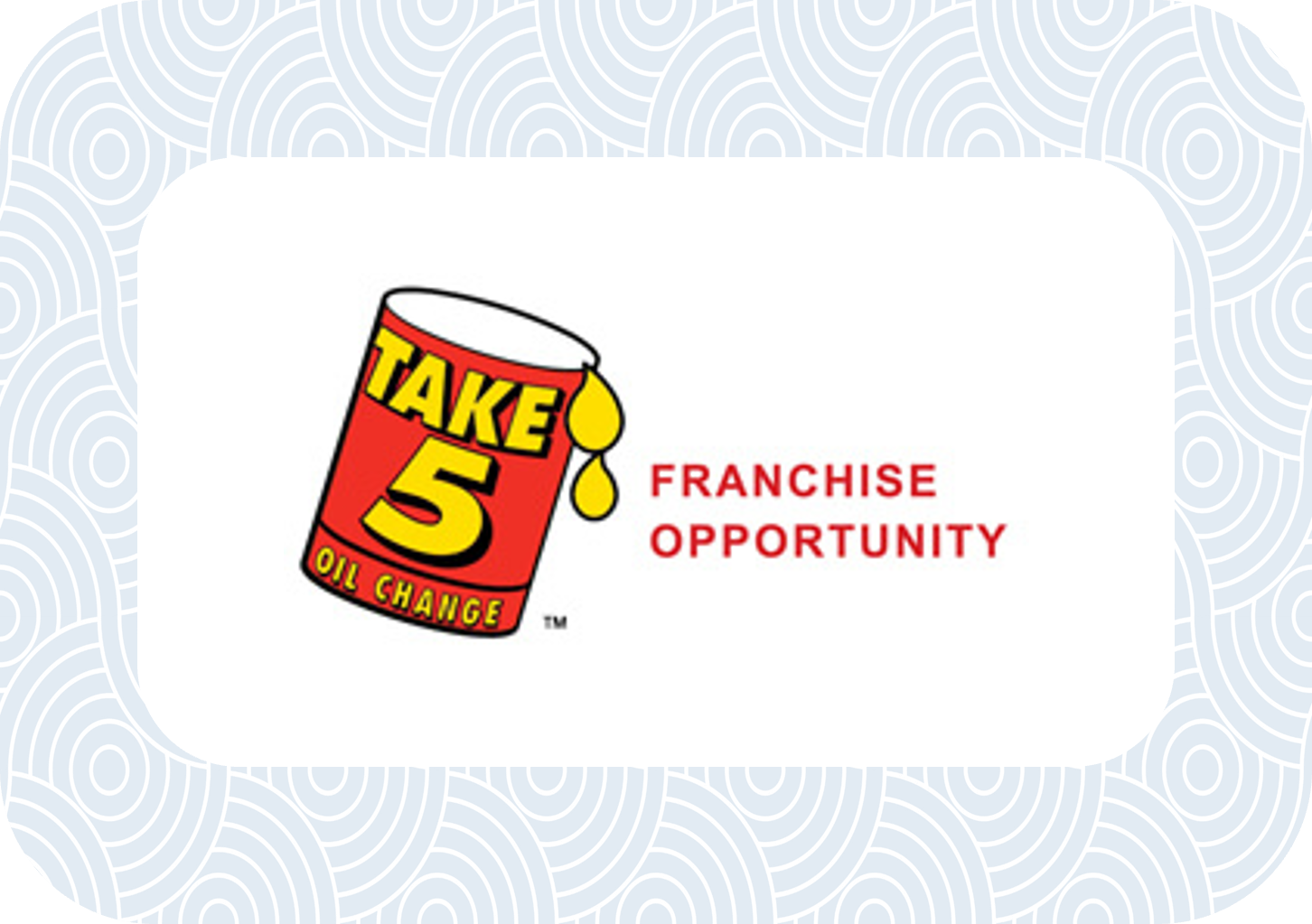 Find a Take 5 Oil Change Franchise