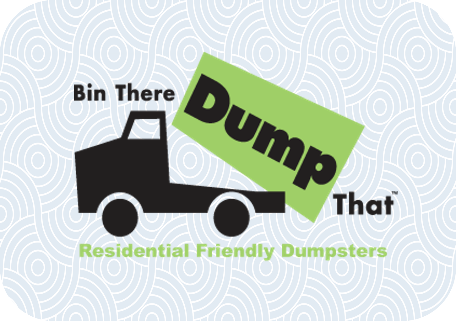 Find a Bin There Dump That Franchise