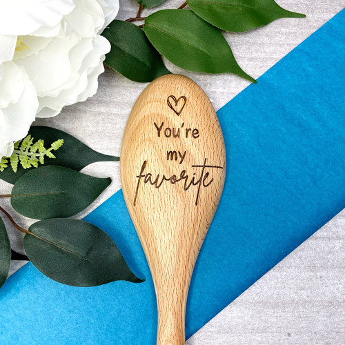 You're my Favorite Wooden Cooking Spoon, Laser Engraved Sweet Baking ...