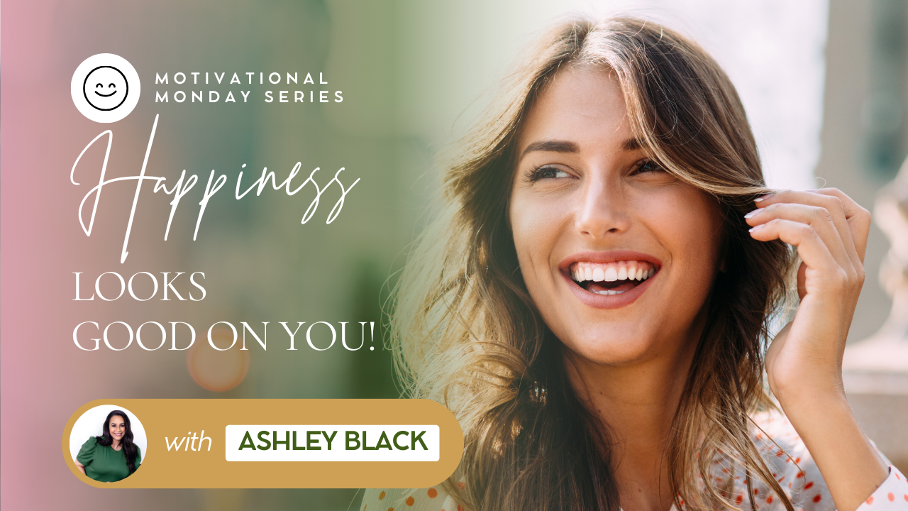 HAPPINESS LOOKS GOOD ON YOU! - 4/22/2024 MOMO INSPO!