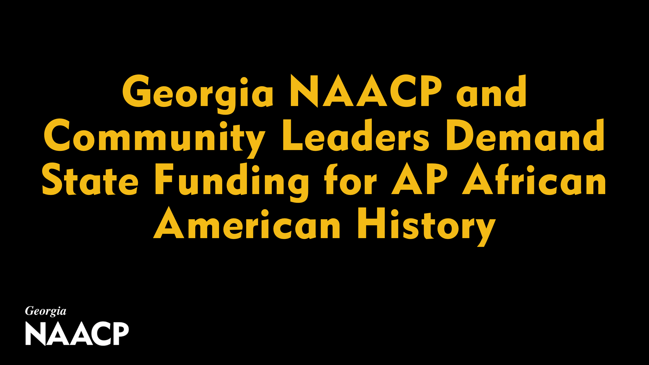 Georgia NAACP and Community Leaders Demand State Funding for AP African ...