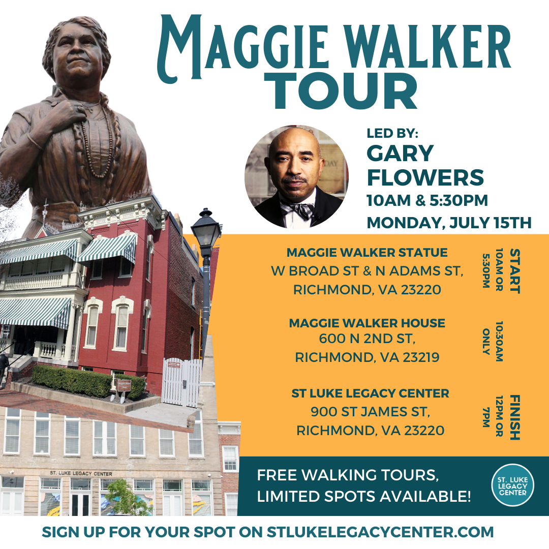Legacy Week 2024: Maggie L. Walker Birthday Walking Tours | StLuke ...