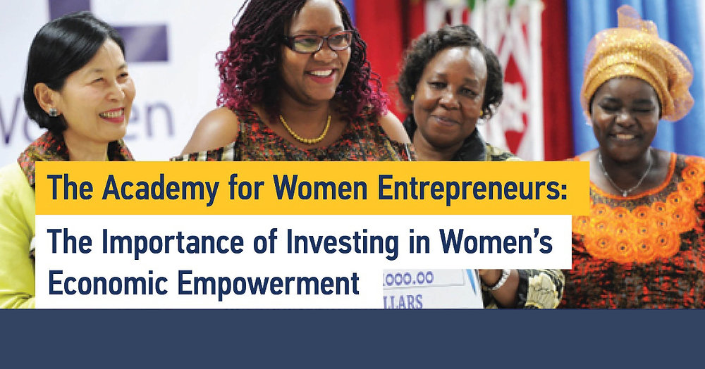 The Importance of Investing in Women’s Economic Empowerment