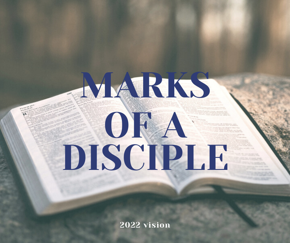 Marks of a Disciple