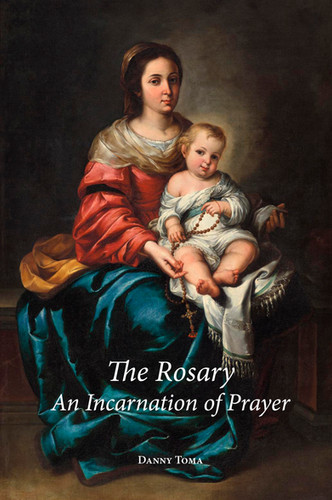 The Rosary: An Incarnation of Prayer | romanitas-press