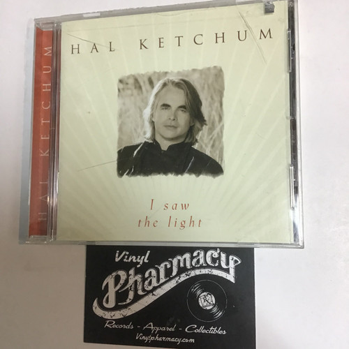 Hal Ketchum : I Saw The Light (1998) CD | Vinyl Pharmacy