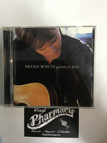Bryan White : Greatest Hits (2000) CD | Vinyl Pharmacy