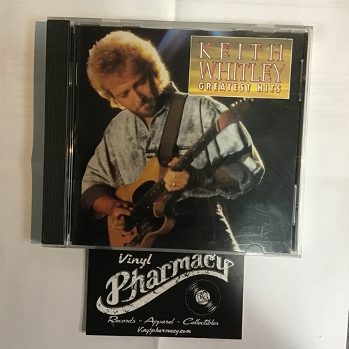 Keith Whitley : Greatest Hits (1990) CD | Vinyl Pharmacy