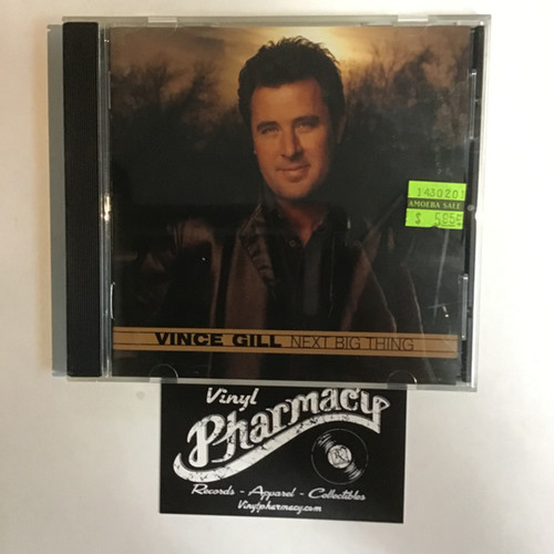 Vince Gill : Next Big Thing (2003) CD | Vinyl Pharmacy