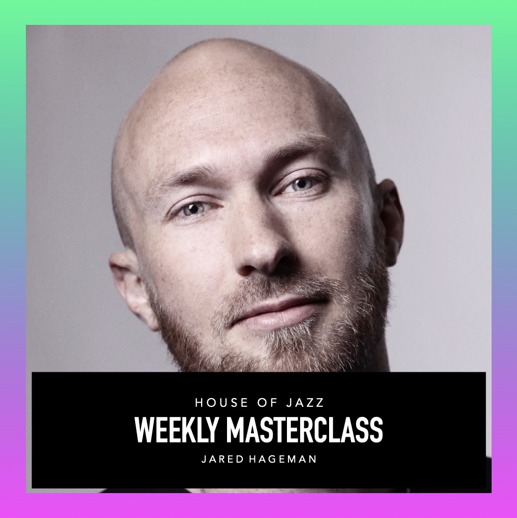 jared hageman I masterclasses