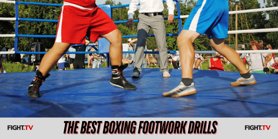 The Best Boxing Footwork Drills - Elevate Your Movement