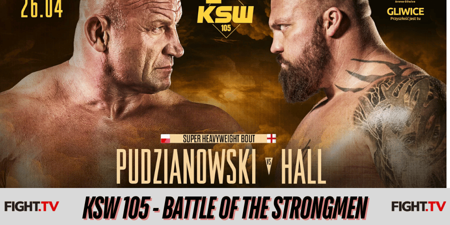 🥊 KSW 105: The Ultimate Strongman Showdown – Full Fight Card & Main ...