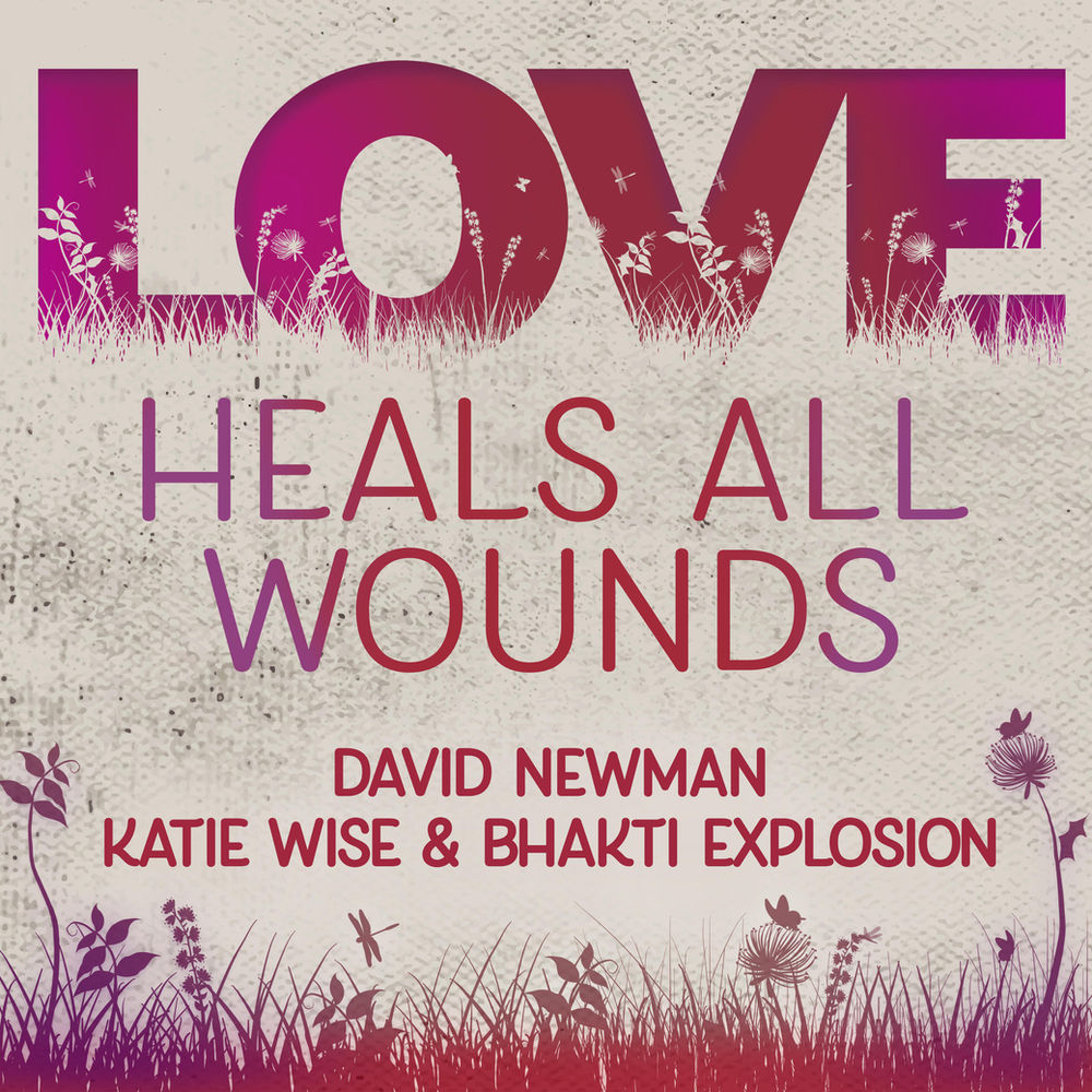 LOVE HEALS ALL WOUNDS AVAILABLE NOW!