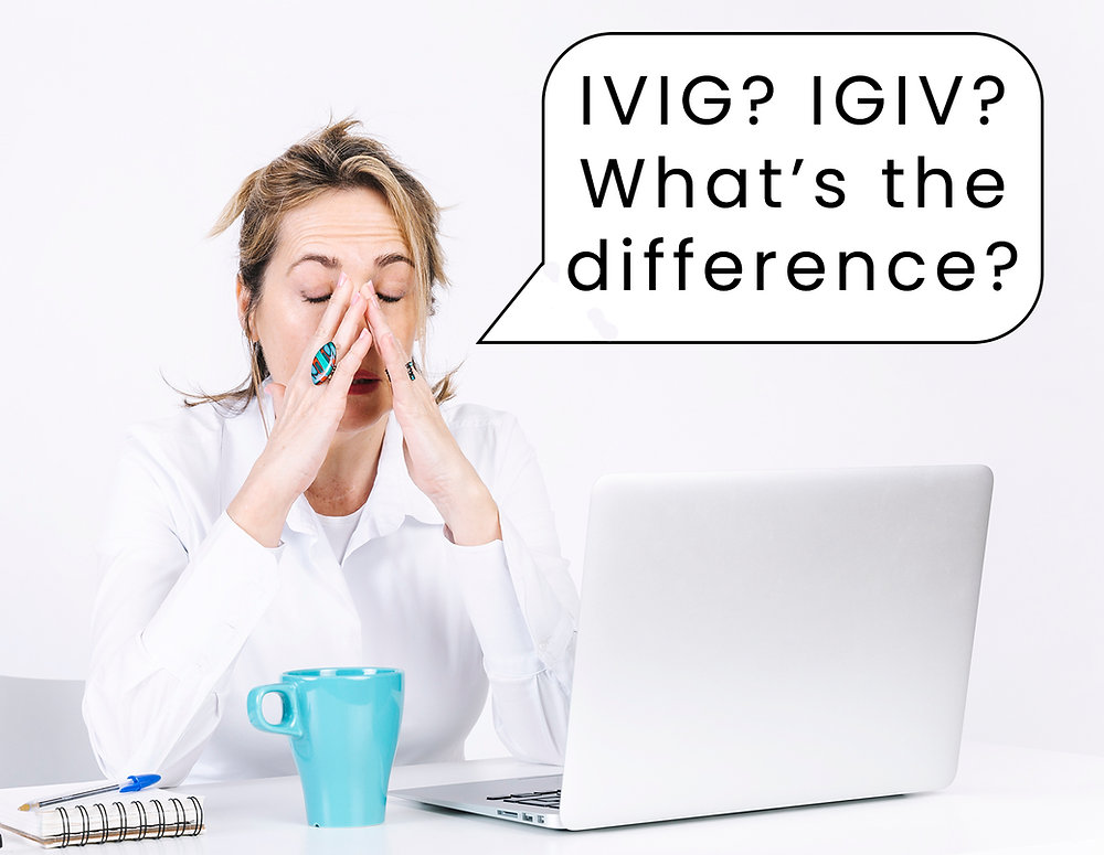 IVIG vs. IGIV: A Tale of Pharm-Foolery