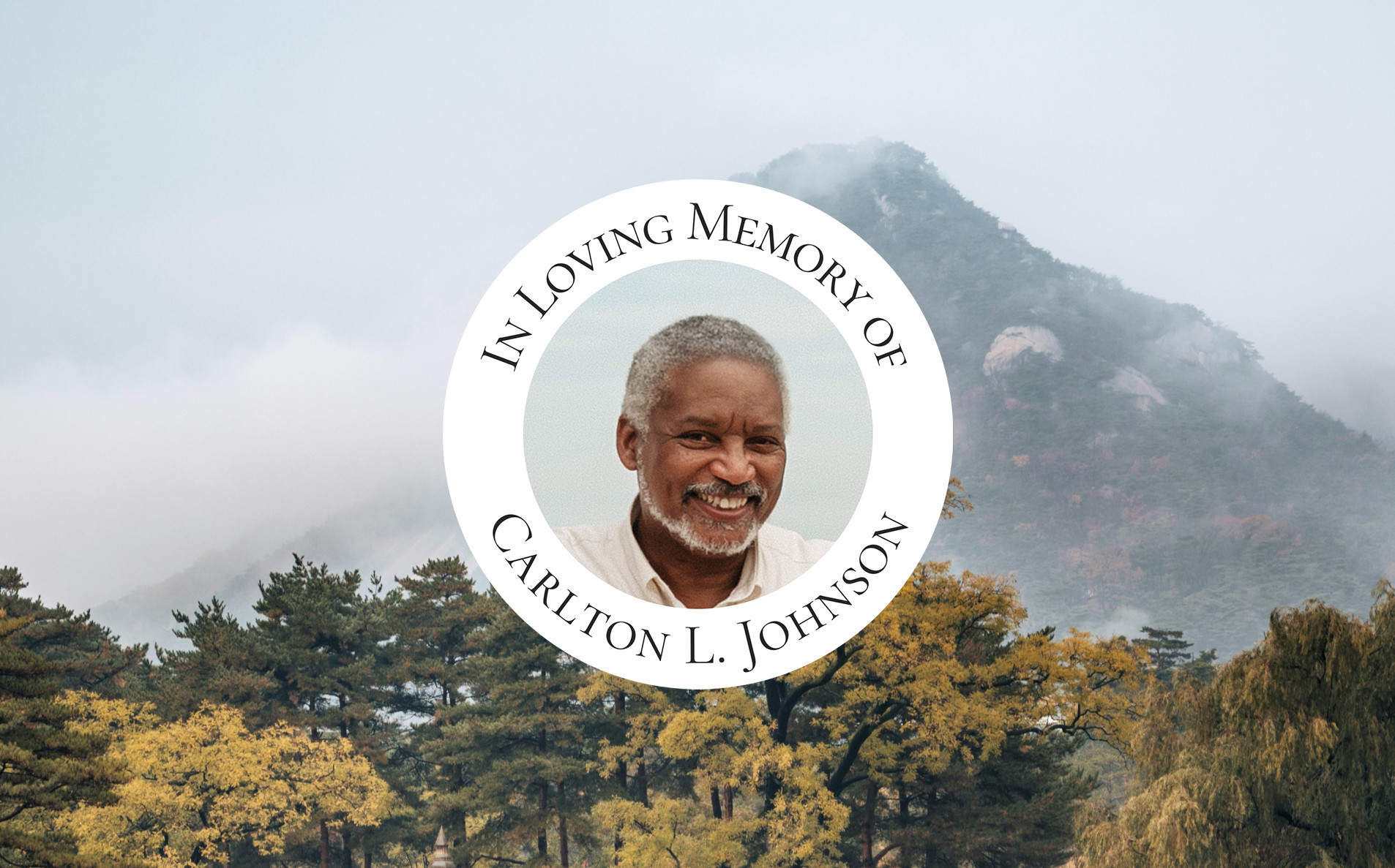 Biography | Carlton L. Johnson (1957-2025)