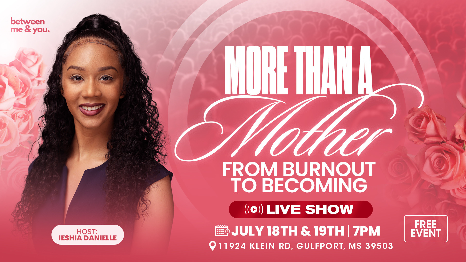 More Than A Mother - From Burnout To Becoming - Night 1 | Ieshia Danielle