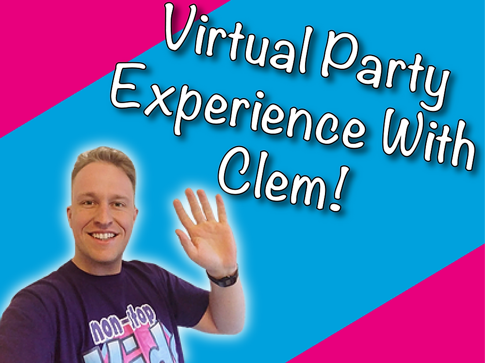 Virtual Party Experience With Clem | Non-Stop Kids Virtual Parties