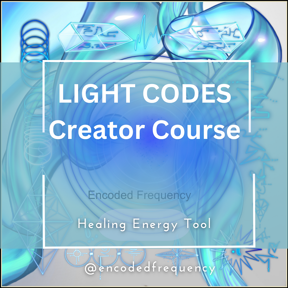 Light Codes Creator | Activation Course | Encoded Frequency