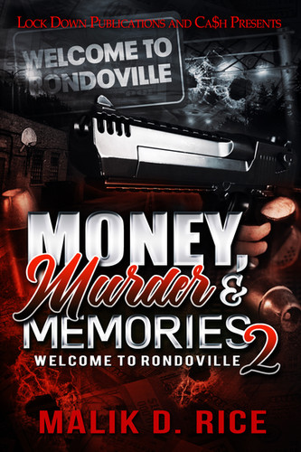 Money, Murder & Memories 2 by Malik D. Rice | Mysite