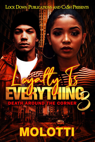 Loyalty is Everything 3 by Molotti | Mysite