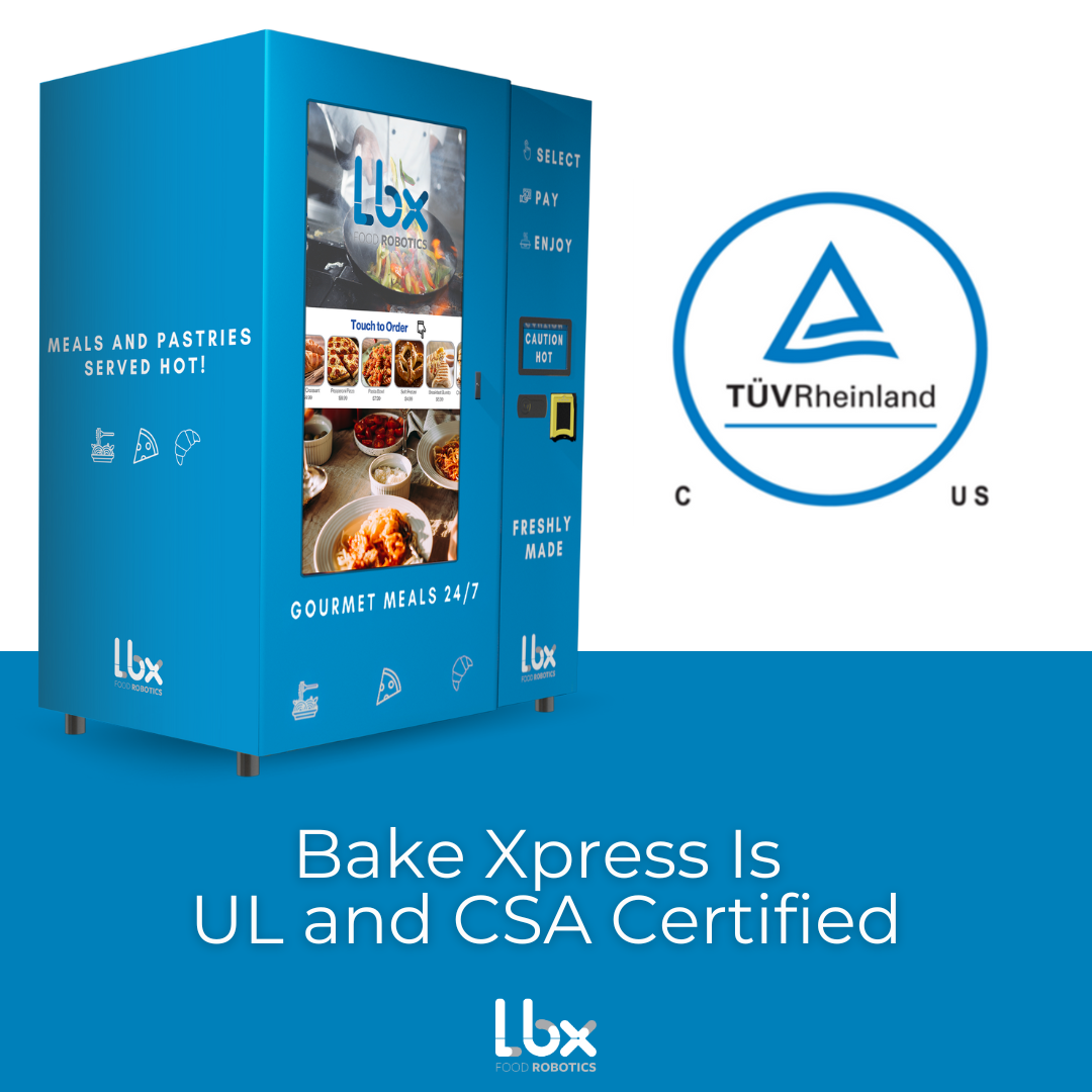 LBX gains full UL & CSA Certification for Bake Xpress