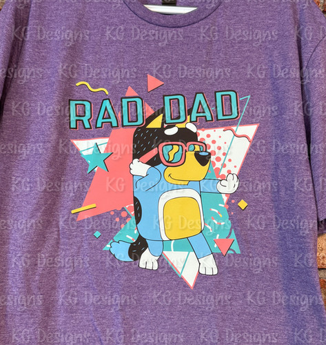 Bluey "Rad Dad" | KG Designs
