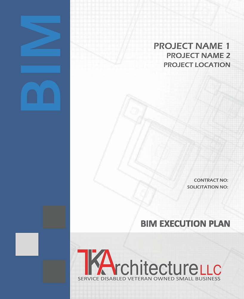 Building Information Modeling (BIM) Execution Plan