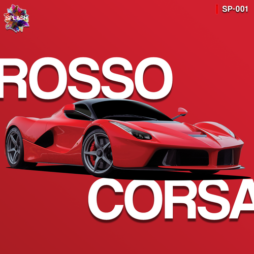 Rosso Corsa | splash paints