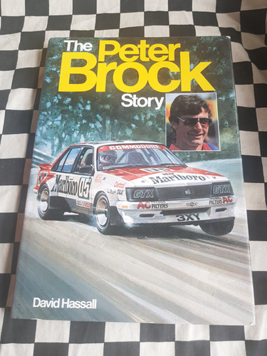 The Peter Brock Story 1983 Book Torana HDT Commodore Bathurst ...