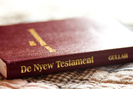 Gullah Bible - "De Nyew Testament | Gullah Museum of HHI